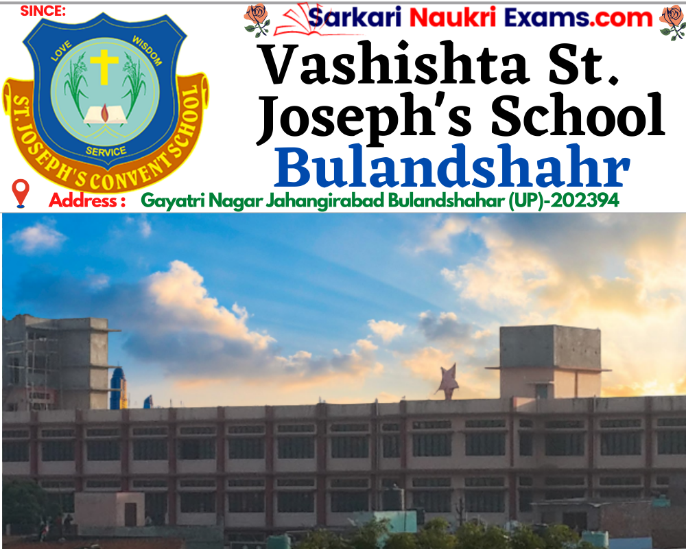 Vashishta St. Joseph's School, Bulandshahr [VSJS]