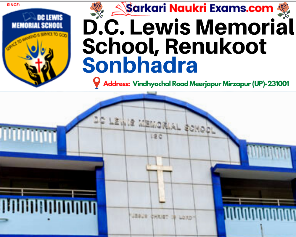 D.C. Lewis Memorial School, Renukoot, Sonbhadra {DCLMS}