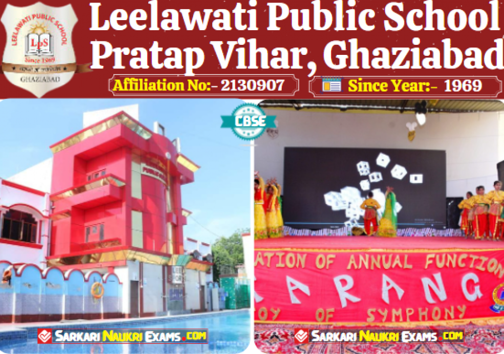 Leelawati Public School, Pratap Vihar, Ghaziabad (UP)