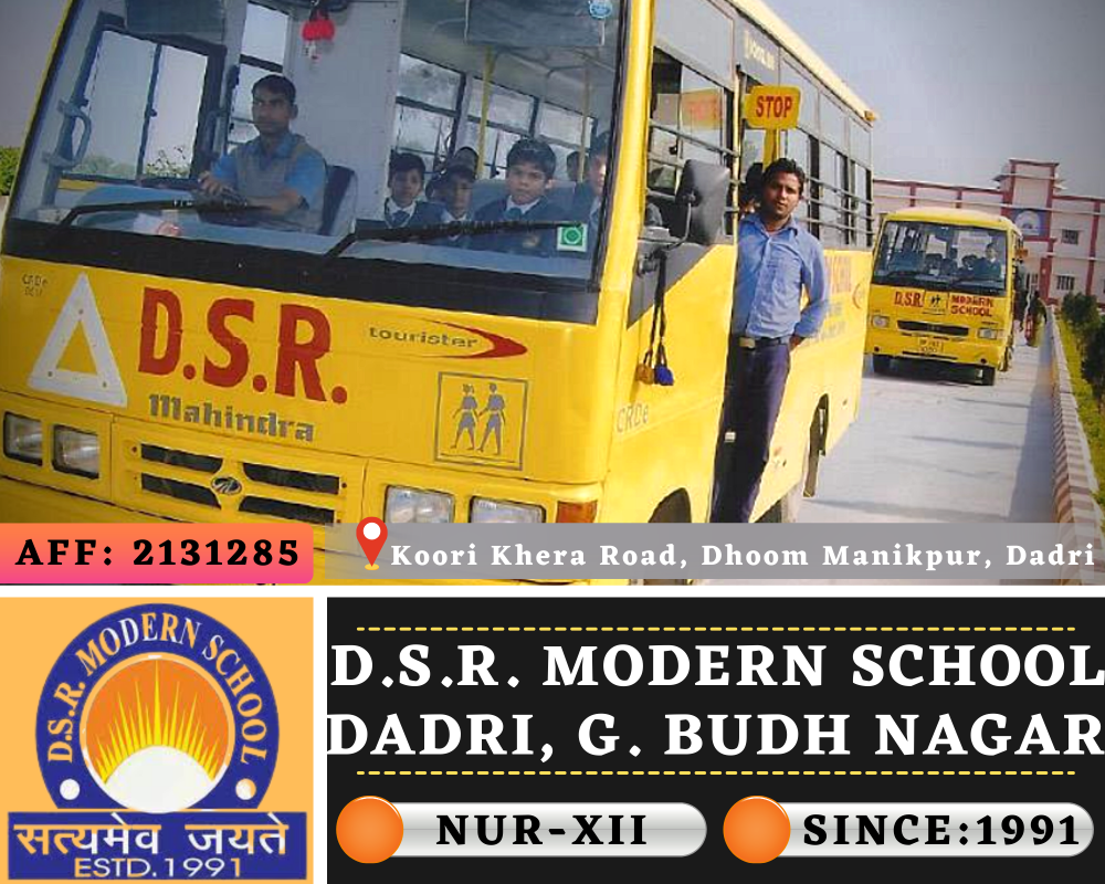 D.S.R. Modern School, Dadri, Gautam Budh Nagar (UP)
