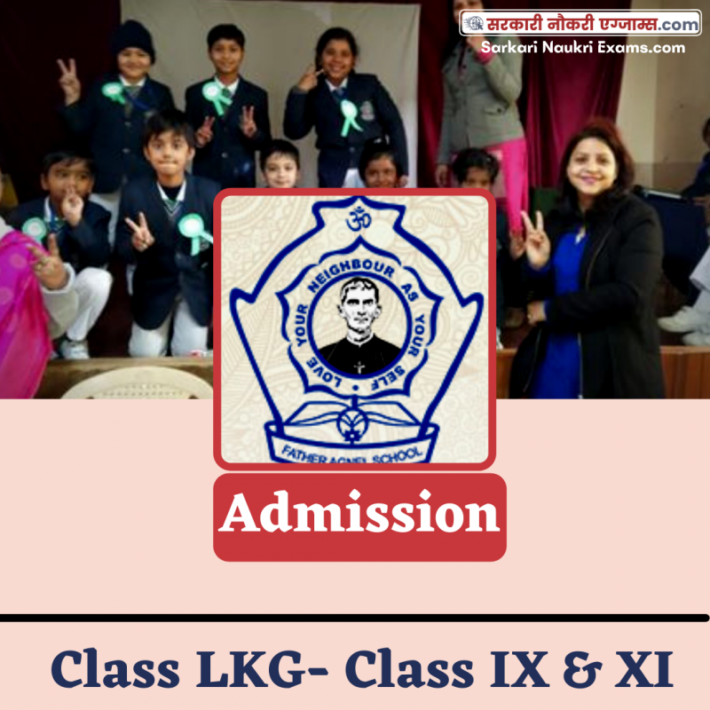 Admission Details Fr. Agnel School, Greater Noida (UP) for year 2025-2026