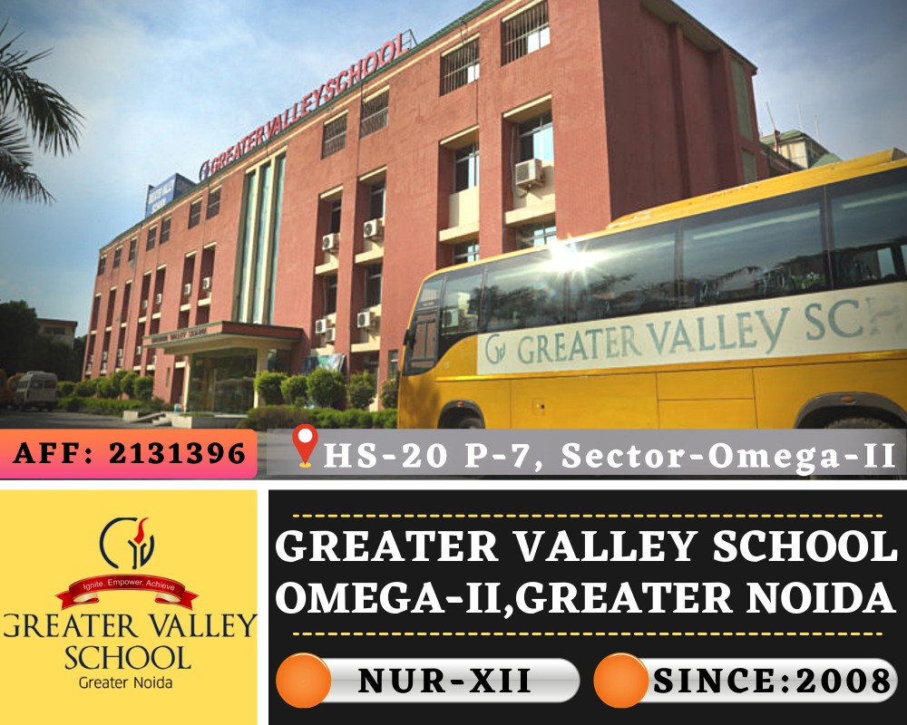 Greater Valley School, G.B. Nagar (Noida)