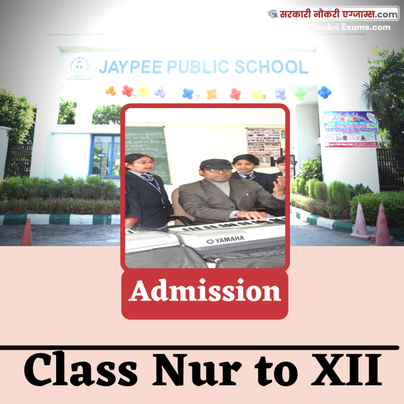 Admission Details Jaypee Public School, Noida (UP) for year 2025-2026