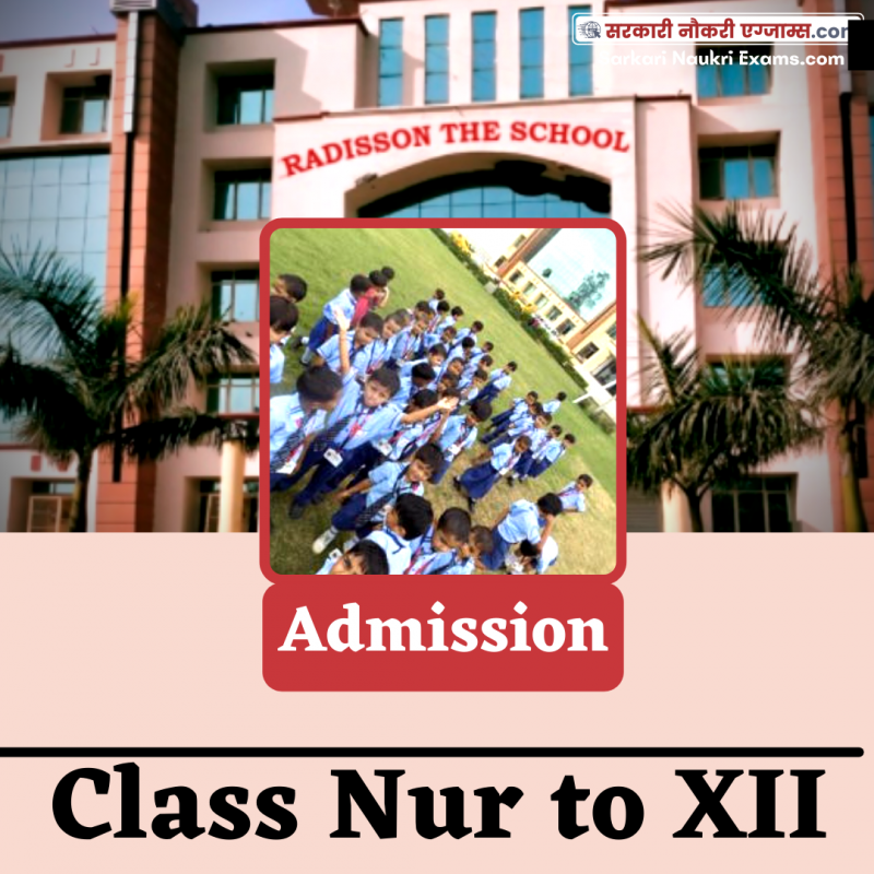 Admission Details Radisson The School, Khurja, Greater Noida (UP) for ...
