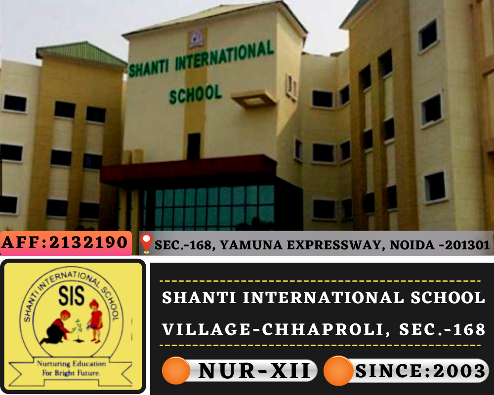 Shanti International School, Noida