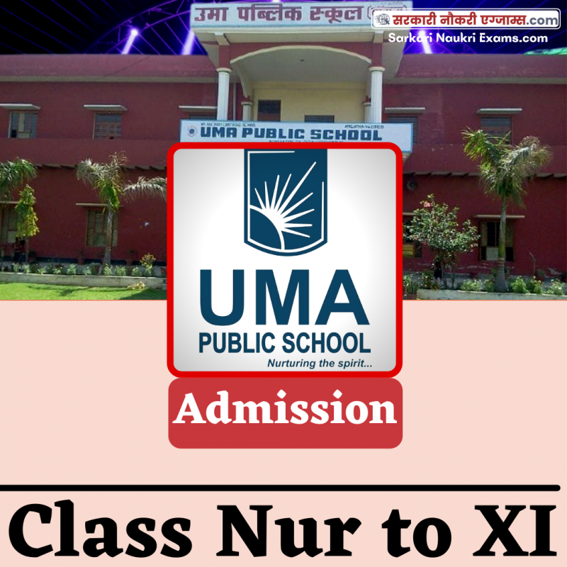 Admission Details Uma Public School, Noida (UP) for year 2025-2026