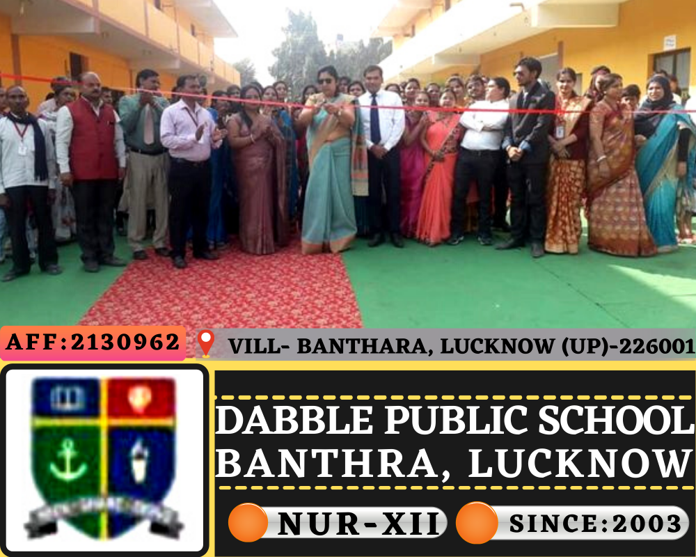 Dabble Public School, Banthra, Lucknow.