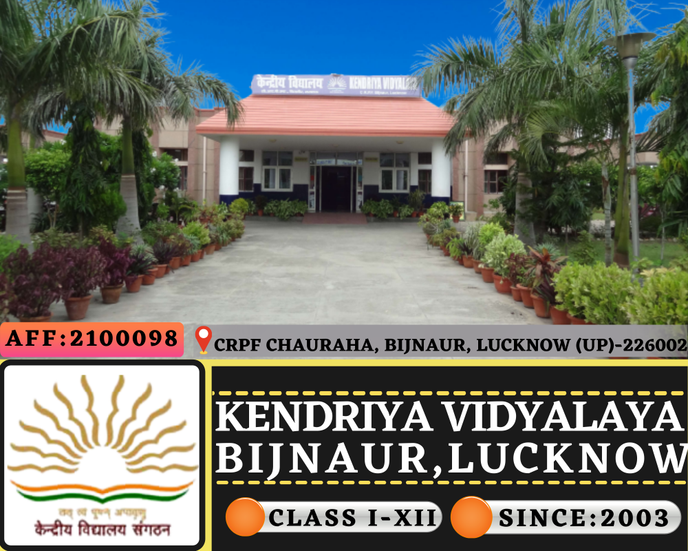 Kendriya Vidyalaya Bijnor, Lucknow (UP)