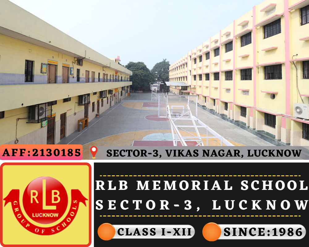 RLB Memorial School Sector-3, Lucknow (UP)