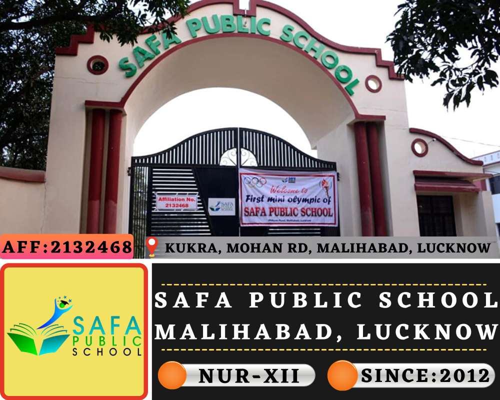 Safa Public School, Lucknow (UP)