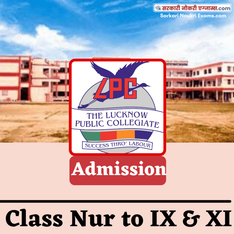 Admission Details The Lucknow Public Collegiate, Sharda Nagar (UP) for ...