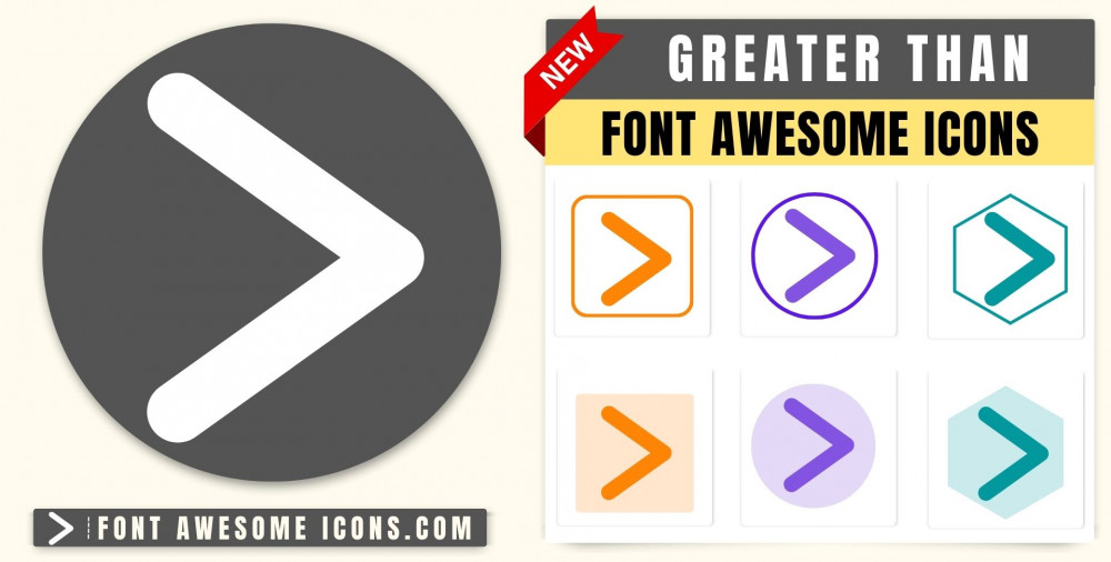 Font Awesome Greater Than Icon (More than, Bigger, Larger )