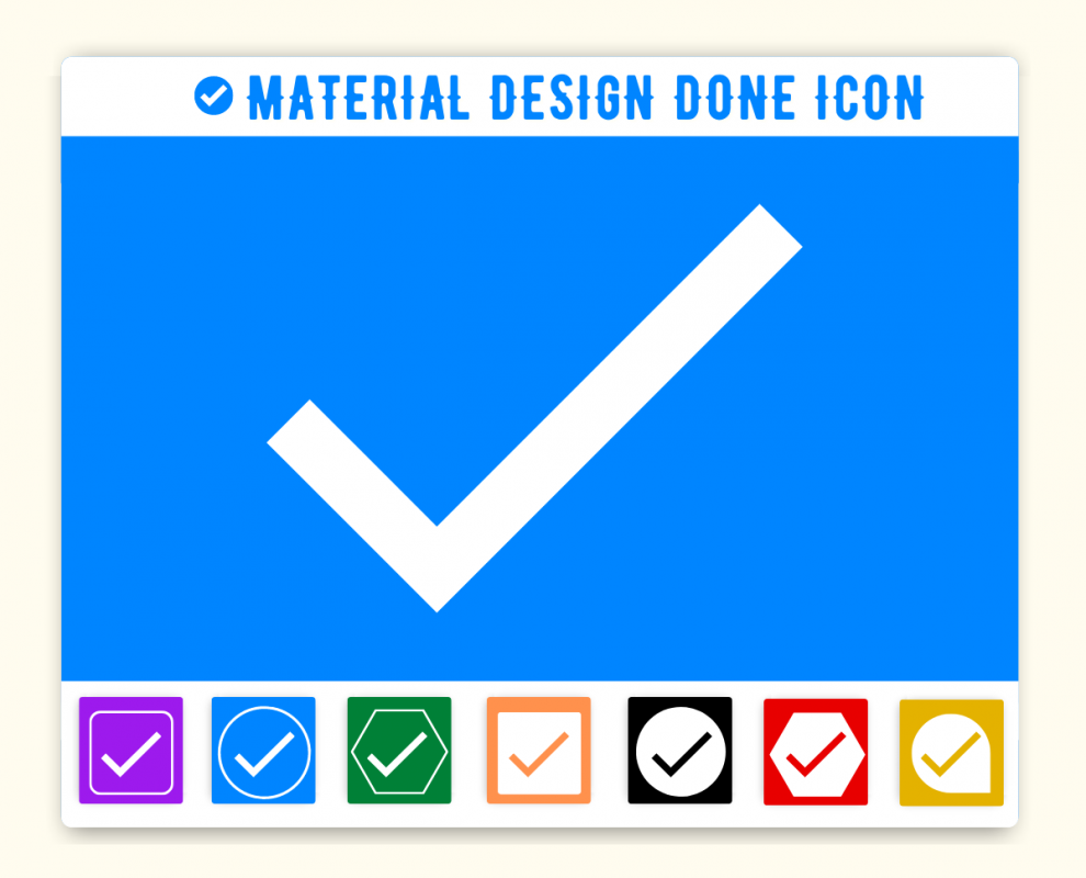 Material Design Done Icon | (Completed) Material UI Done Icon, Vuetify ...