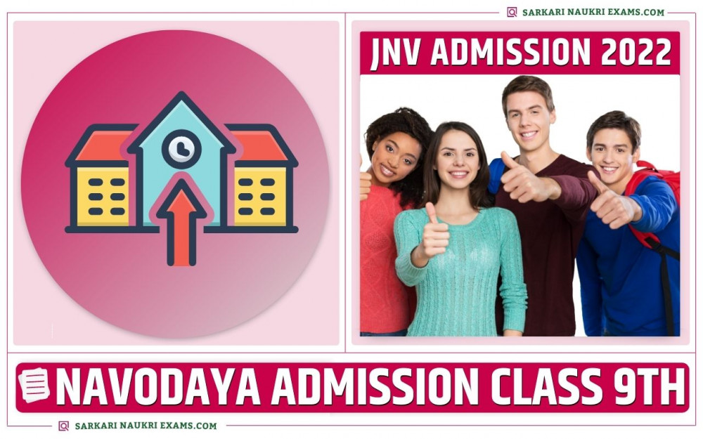 Navodaya Admission Form 2022 | JNV Entrance Exam Class 9th, 6th, 11th