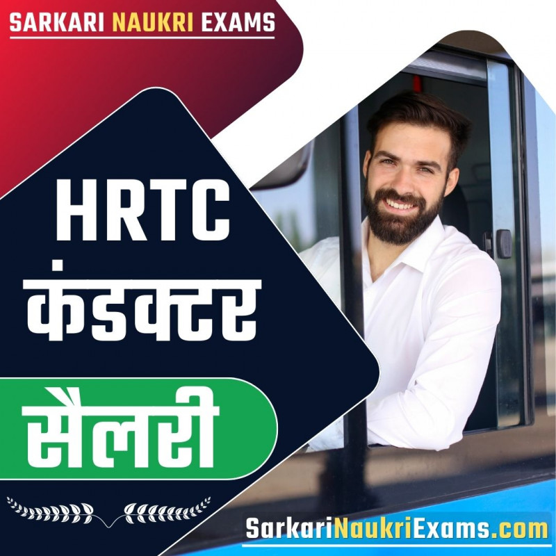 HRTC Conductor Salary 2025 | Monthly Earnings, Take-Home Pay