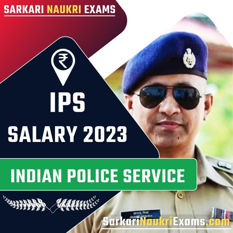 Ips Officer Salary And Other Facilities