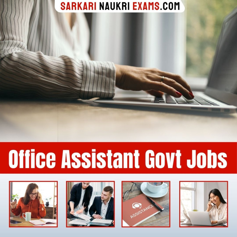 Office Assistant Govt Jobs | Recruitment Latest Jobs 2024