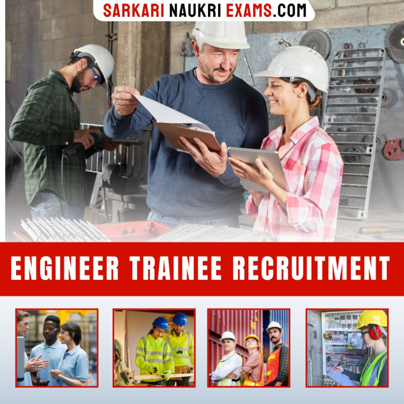 Engineer Trainee Recruitment 2024 | Govt Jobs Engineer Trainee Sarkari ...