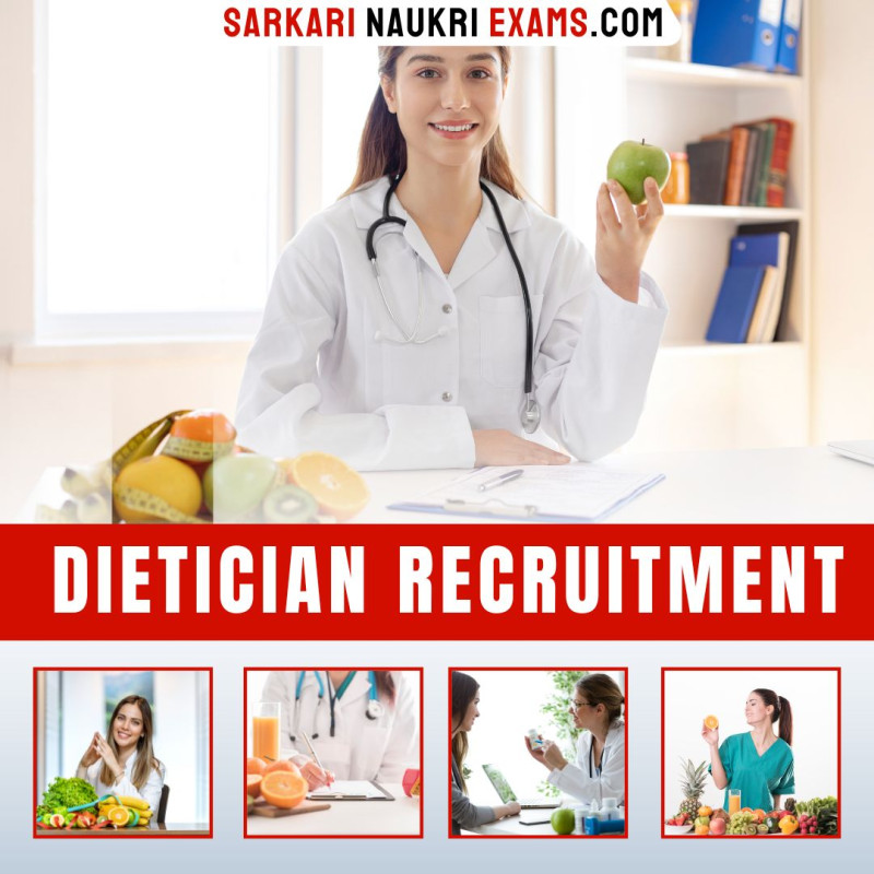 Dietician Recruitment 2024 | Govt Job Dietician Vacancy