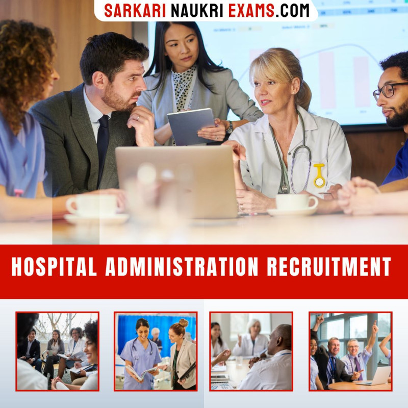 Hospital Administration Recruitment | Govt Jobs Hospital Administration ...