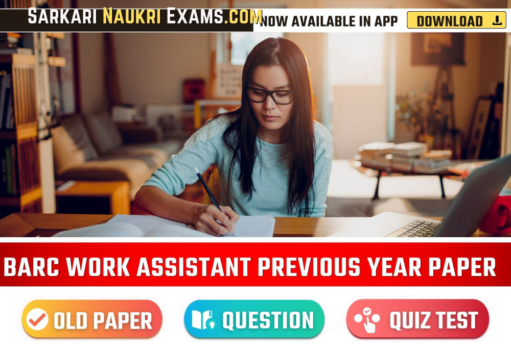 BARC Work Assistant Previous Year Paper | Group C Mock Test, Practise ...