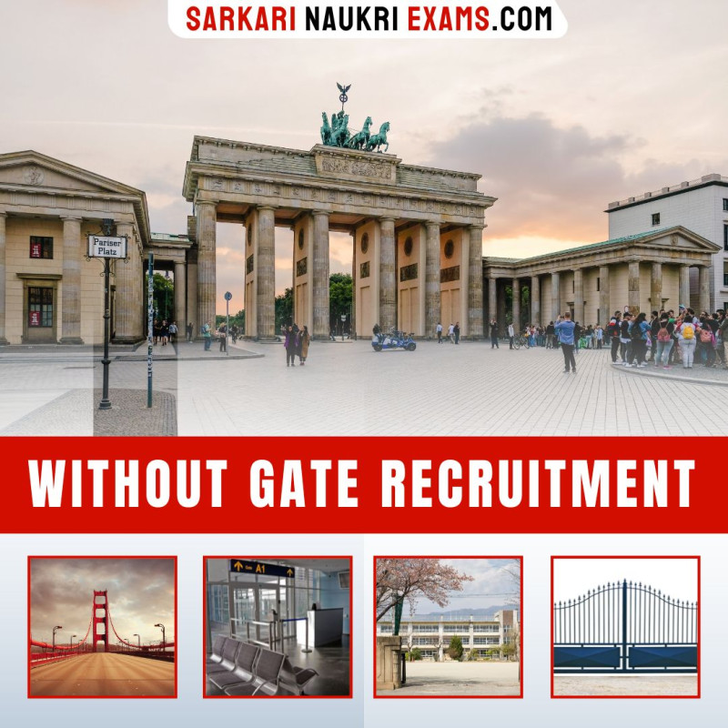 Without GATE Recruitment | Govt Jobs Without GATE Vacancy 2025