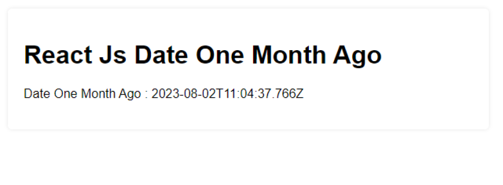 React Js Get Date One Month AGO | One Month Back Date