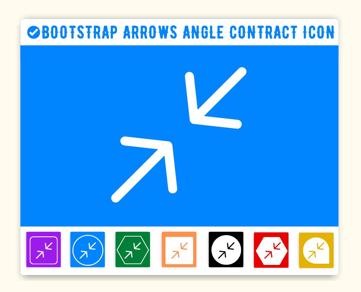 Bootstrap Arrows Angle Contract Icon | Bi Bi Arrows Angle Contract Icon Code, HTML, CSS, Color ...
