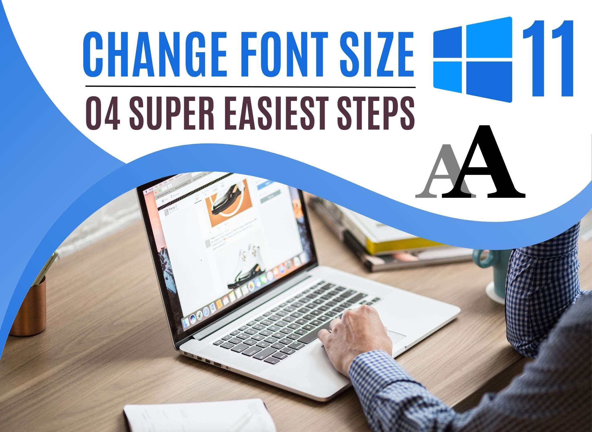 How to change Windows 11 font size? | (Win + I) Alternate Way