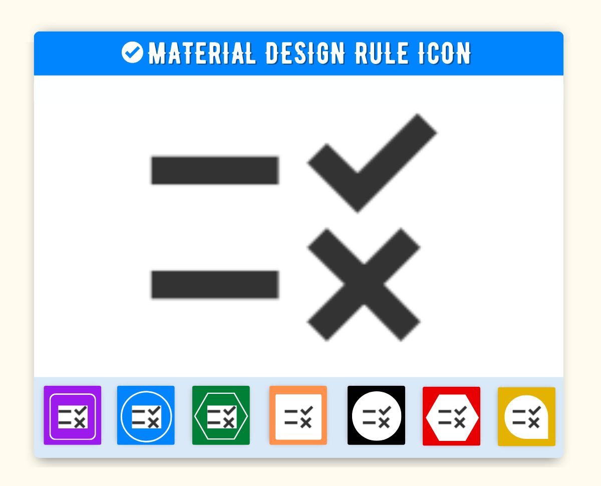 Material Design Rule Icon | (Check) Material UI Rule Icon, Vuetify, Mat ...