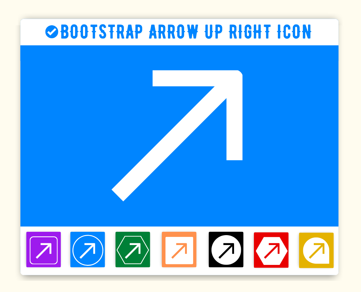Bootstrap Arrow Up Right Icon | Bi Bi Arrow Up Right Icon Code, HTML, CSS, Color, Button
