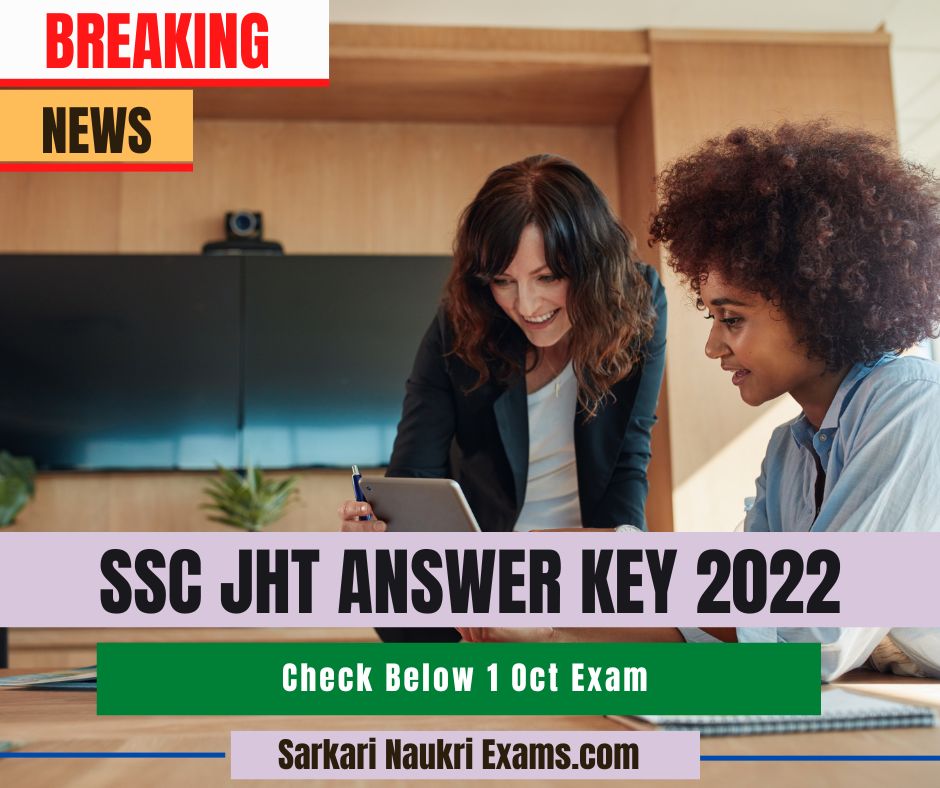SSC JHT Answer Key 2022 | 1 Oct | PDF Download Link, Set A, B, C, D