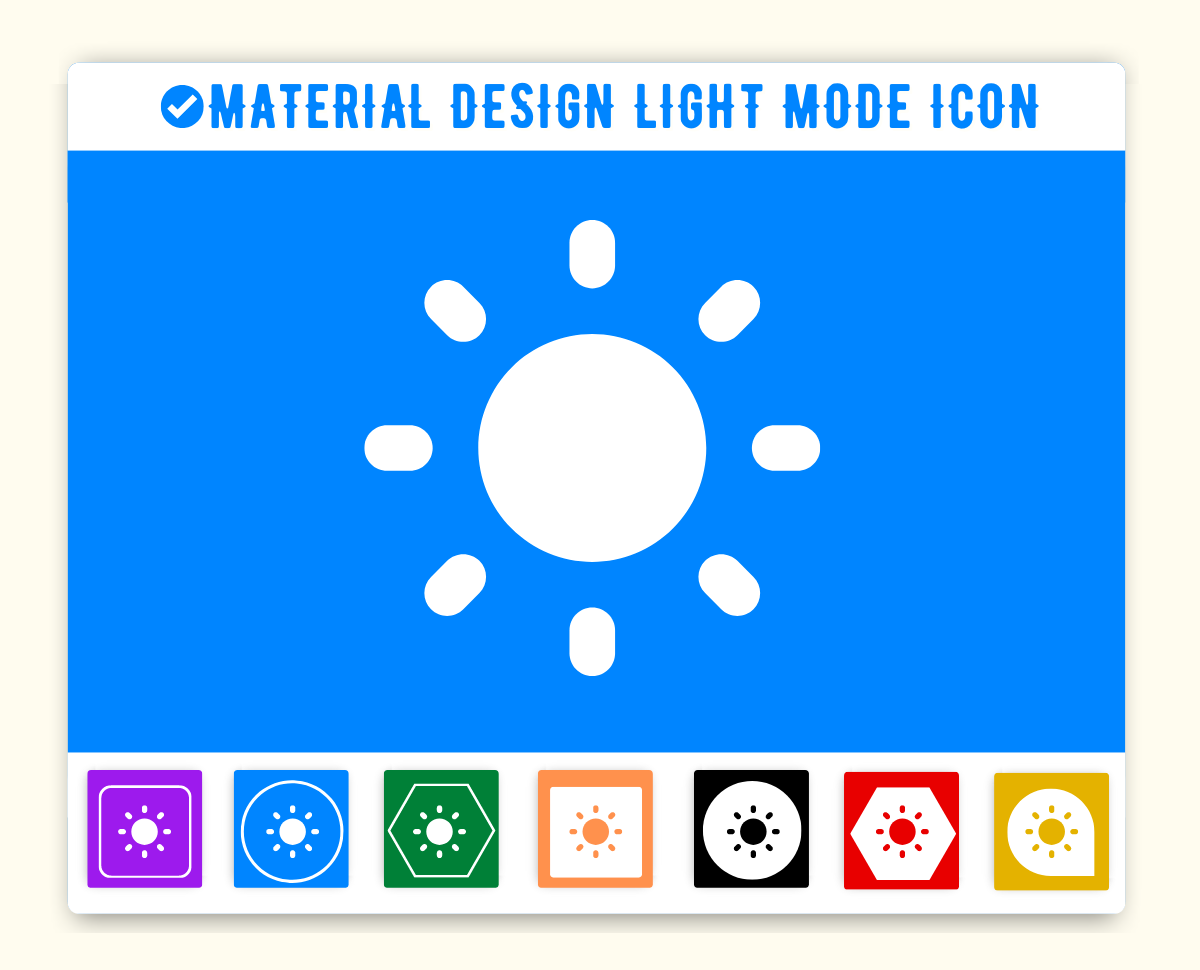 Material Design Light Mode Icon | (Brightness) Material UI Light_Mode ...