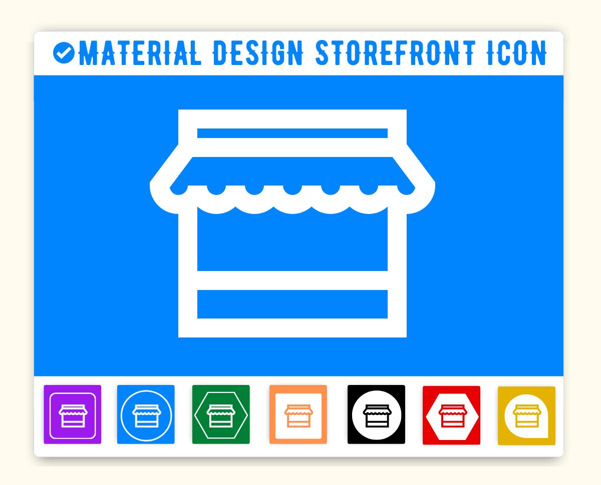 Material Design Storefront Icon | (Shop) Material UI Storefront Icon ...