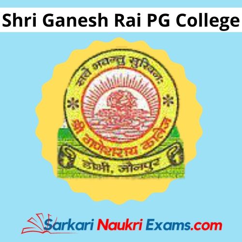 Shri Ganesh Rai Post Graduate (PG) College Dobhi Jaunpur [SGRPG]