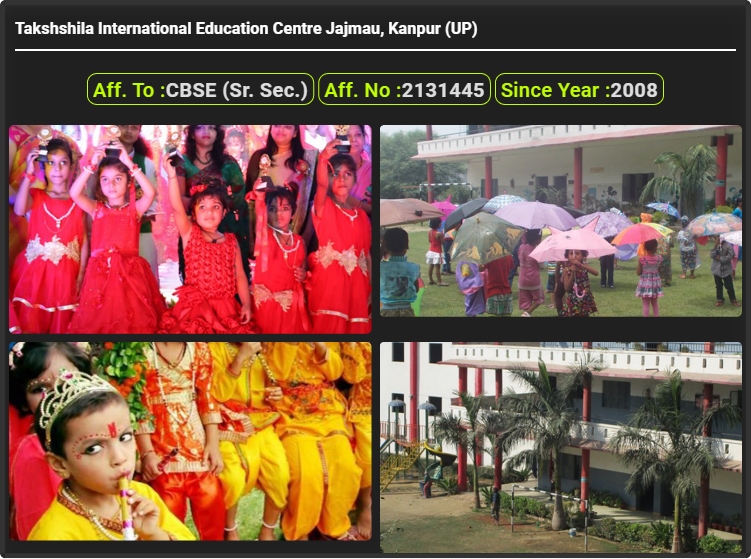 Takshshila International Education Centre Jajmau, Kanpur (UP)
