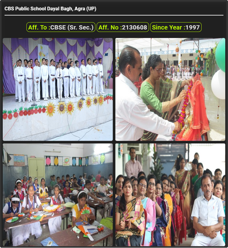 CBS Public School Dayal Bagh, Agra (UP)