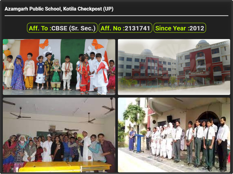 Azamgarh Public School, Kotila Checkpost (UP)