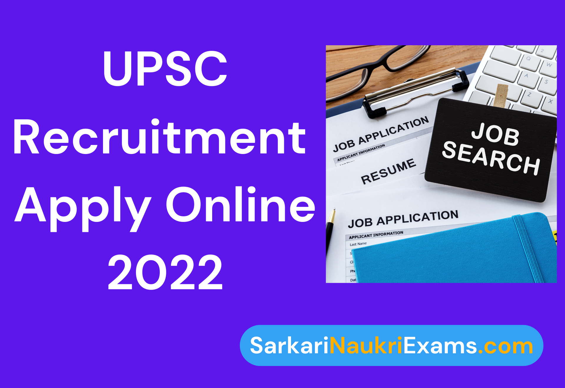 UPSC Recruitment 2023 | Upcoming Vacancy Notification & Online Form