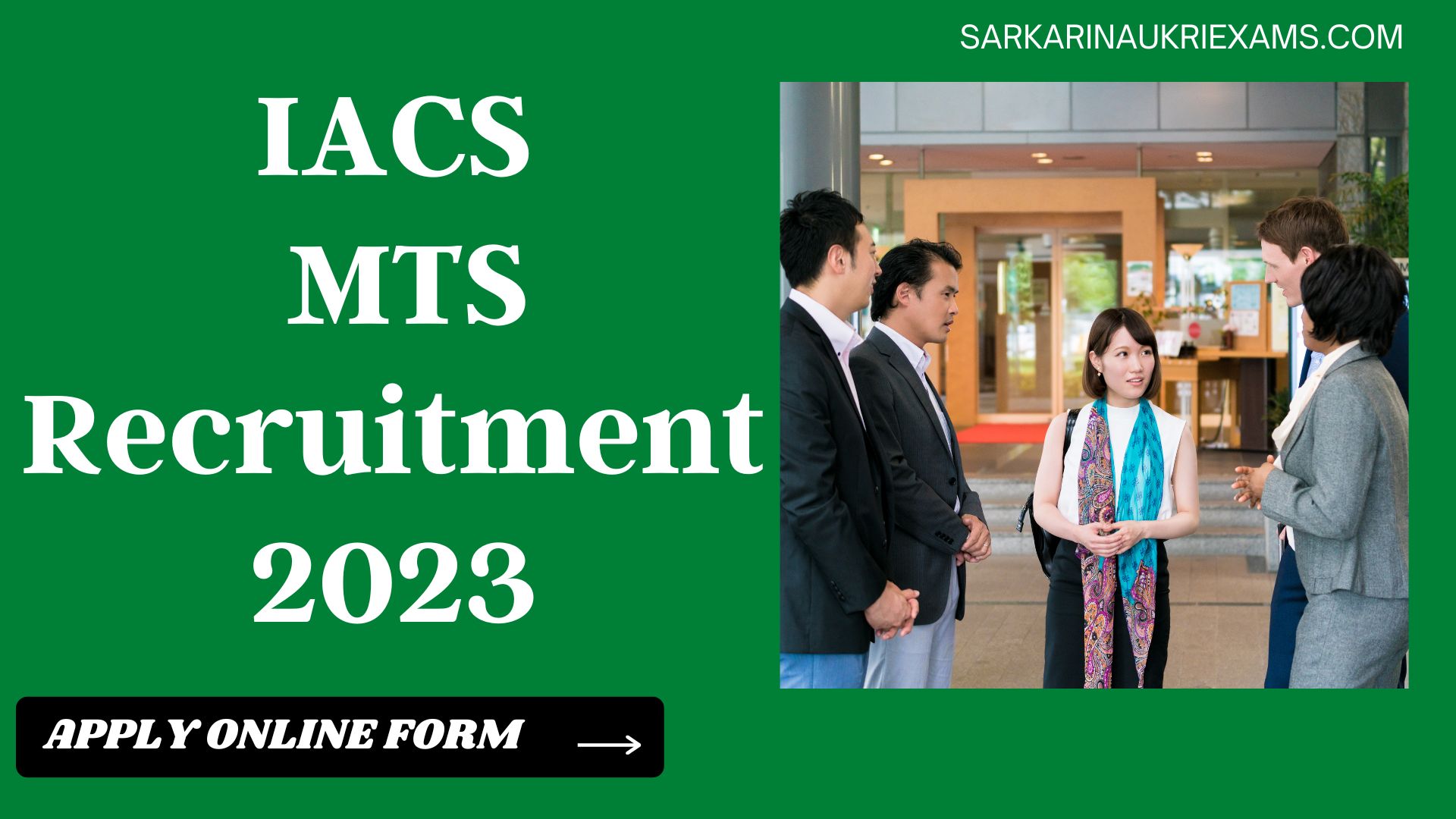 IACS MTS Recruitment 2023 | 10 Post Vacancy Apply Online- Last Date | Last Date | Exam Date ...