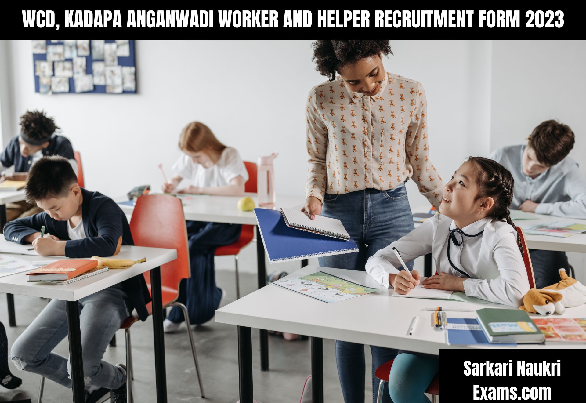WCD, Kadapa Anganwadi Worker and Helper Recruitment Form 2023 | Merit ...
