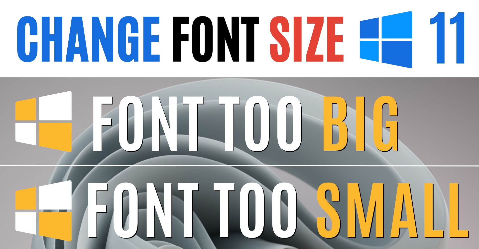 Windows 11 Font Size Too Small Or Too Big How To Fix 